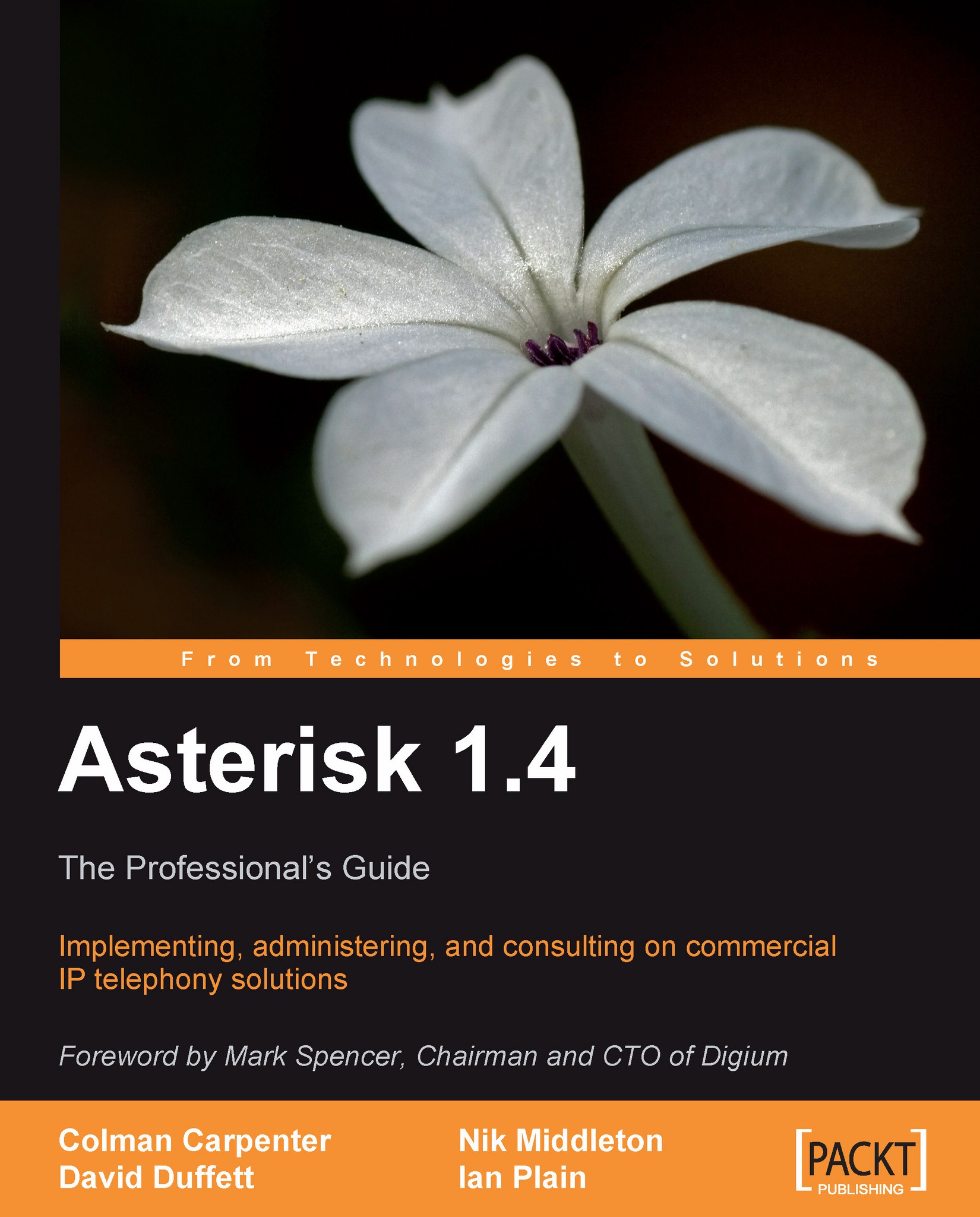 Call Routing with Asterisk | Asterisk 1.4 - the Professional's Guide