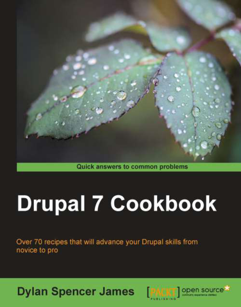 Drupal 7 Cookbook | ebook | Web Development Drupal 7 Cookbook | ebook | Web Development