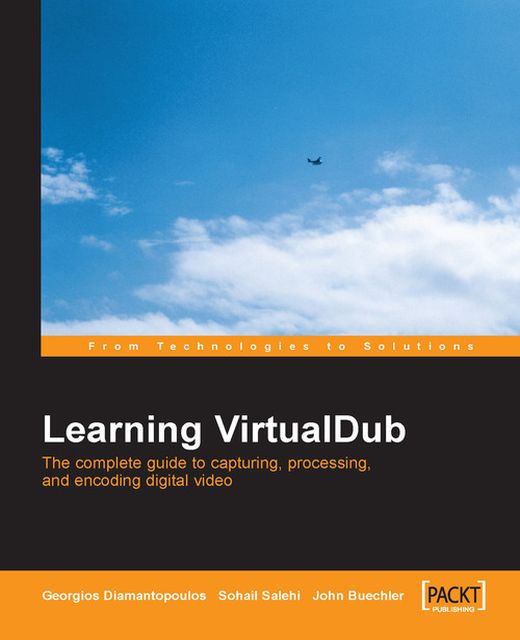 Capture Preprocessing | Learning VirtualDub: The Complete Guide to Capturing, Processing and ...