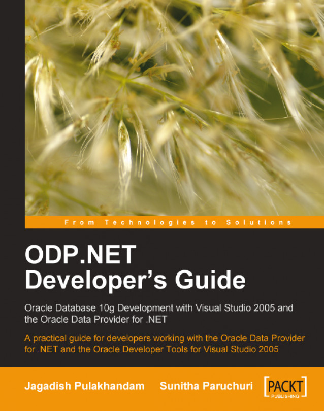 Introduction to ODP.NET | ODP.NET Developer's Guide: Oracle Database 10g Development with Visual ...