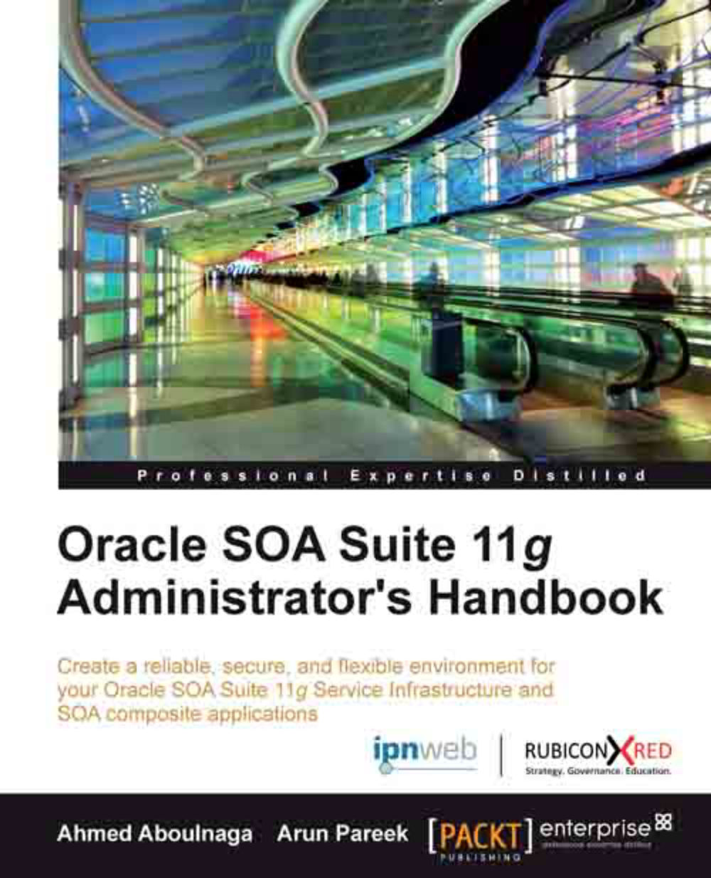 Oracle Soa Suite 11g Administrators Handbook Ebook Business And Other 5655