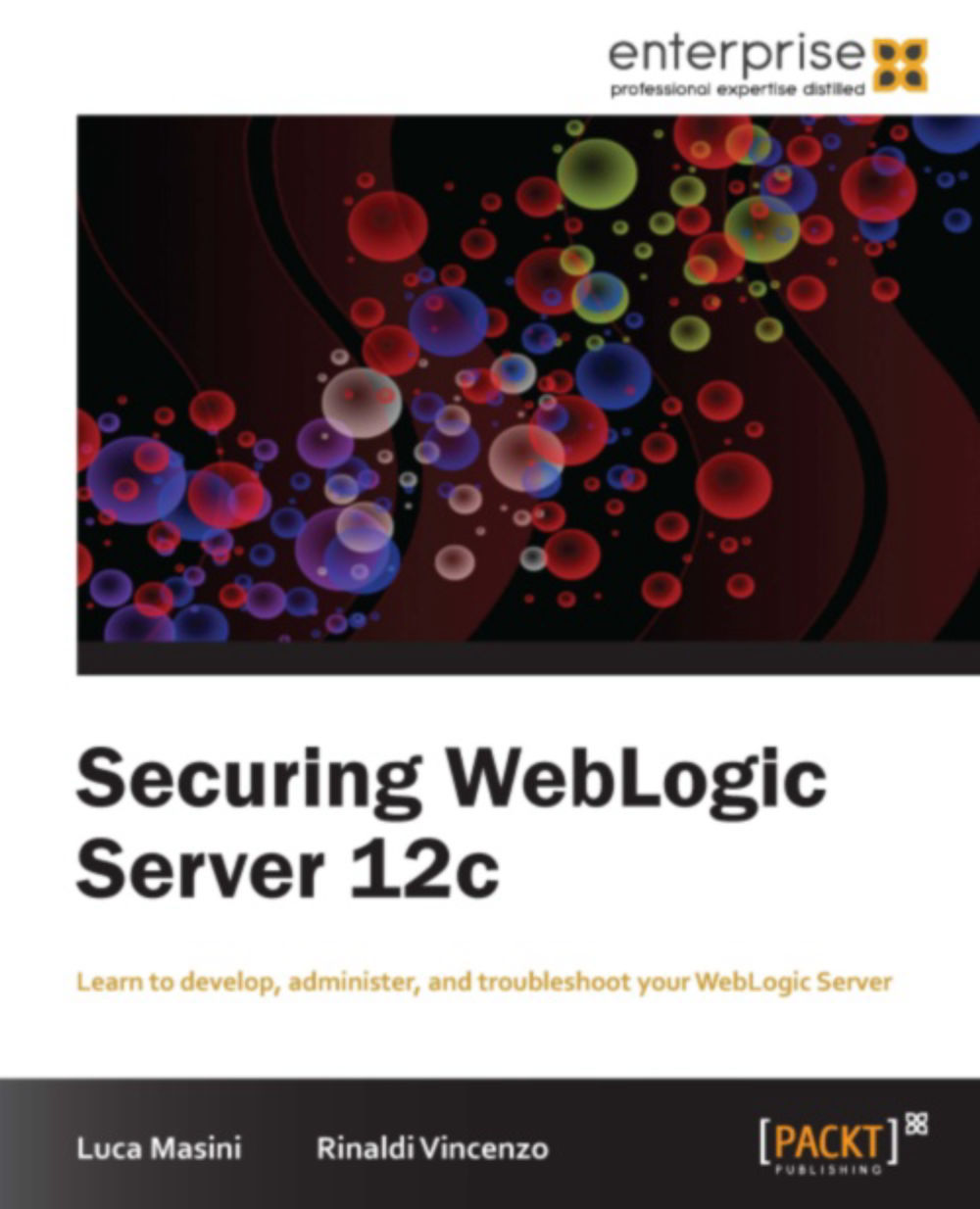 Securing Weblogic Server 12c Ebook Cloud And Networking