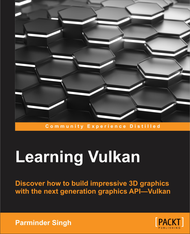 1. Getting Started with the NextGen 3D Graphics API | Learning Vulkan