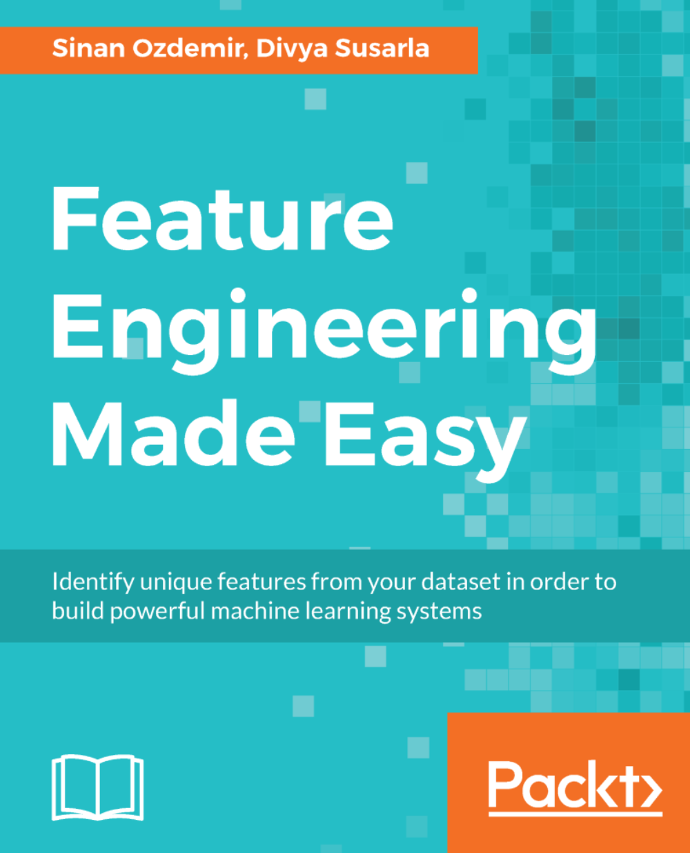 Feature Engineering Made Easy Ebook Data 