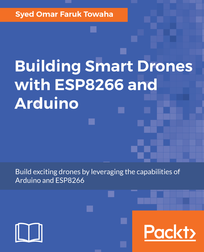 Building Smart Drones With Esp8266 And Arduino Ebook Data