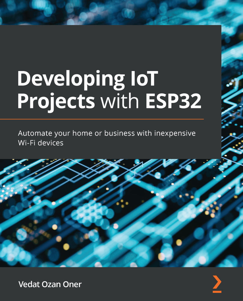 Developing IoT Projects with ESP32 | ebook | IoT & Hardware