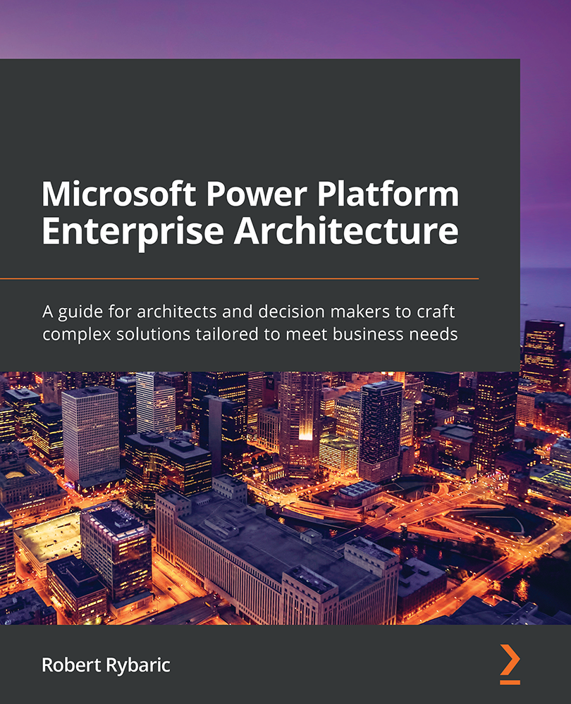 Microsoft Power Platform Enterprise Architecture | ebook | Business & Other