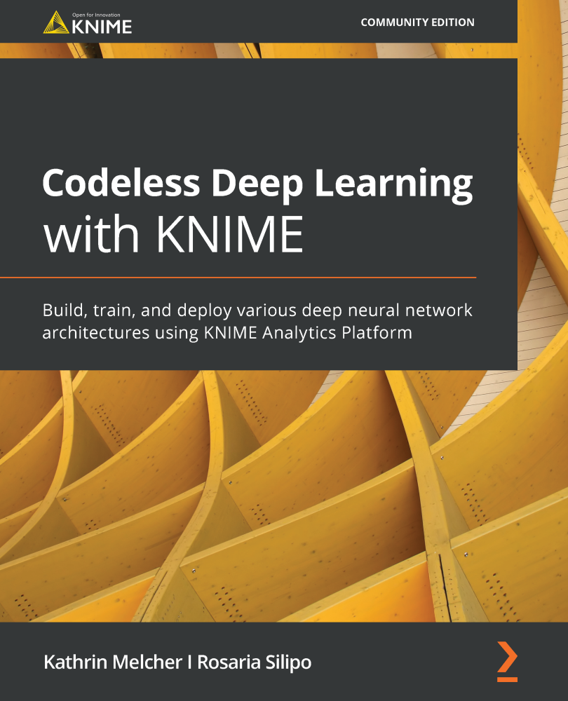Codeless Deep Learning with KNIME | ebook | Data