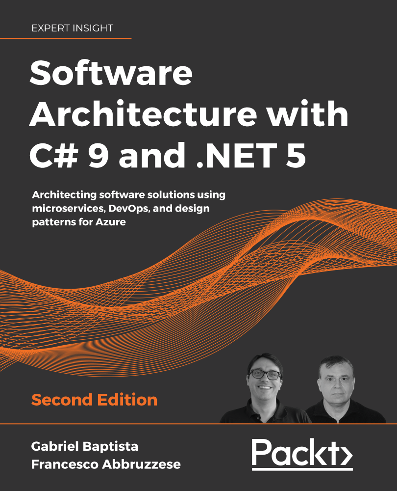 Software Architecture with C# 9 and .NET 5 - Second Edition | ebook
