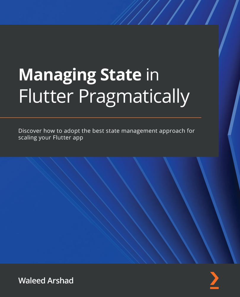 Managing State in Flutter Pragmatically | ebook | Mobile