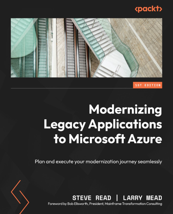 Chapter 1: Understanding Your Legacy Environment – the Modernization ...