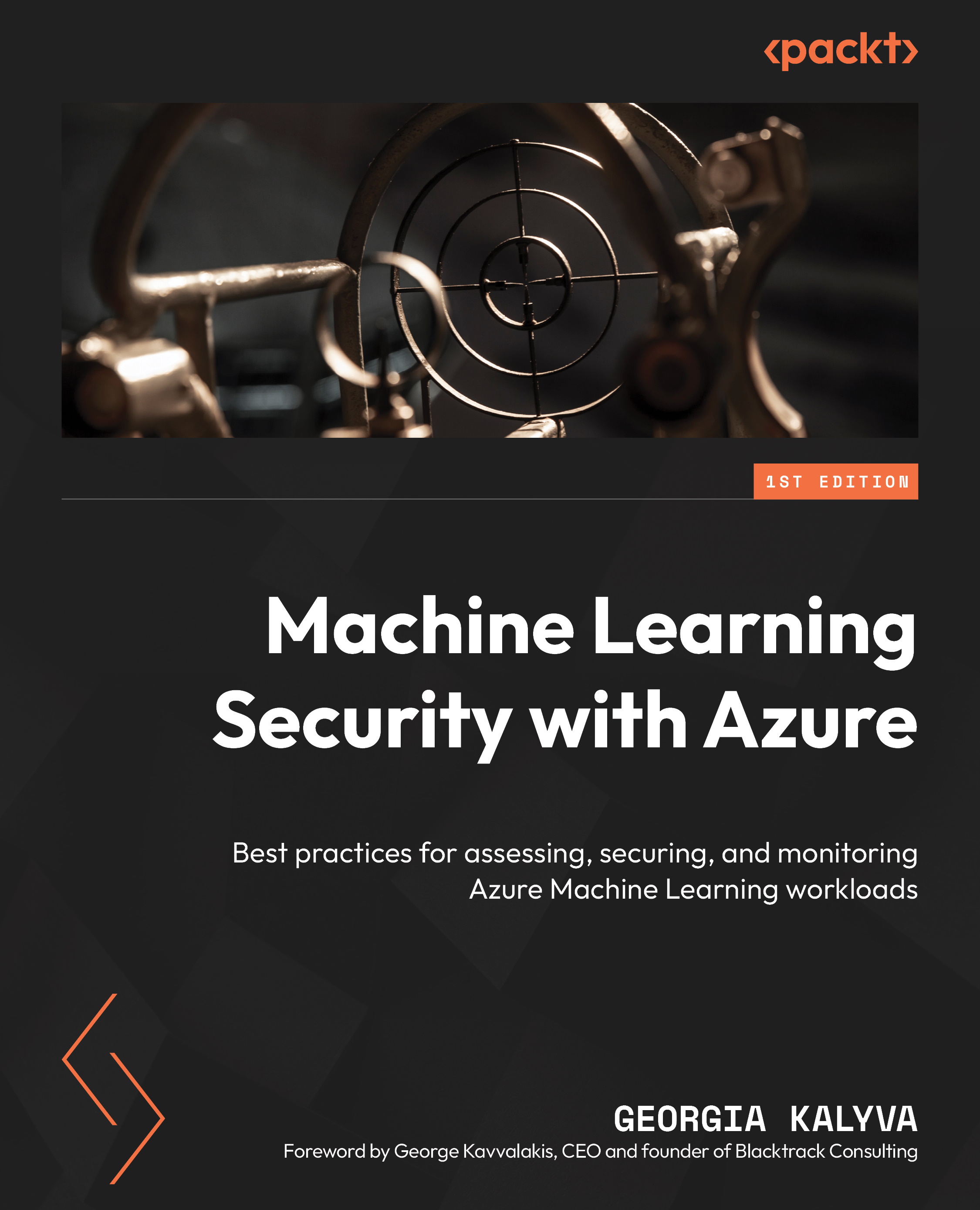 Chapter 2: Understanding the Most Common Machine Learning Attacks ...