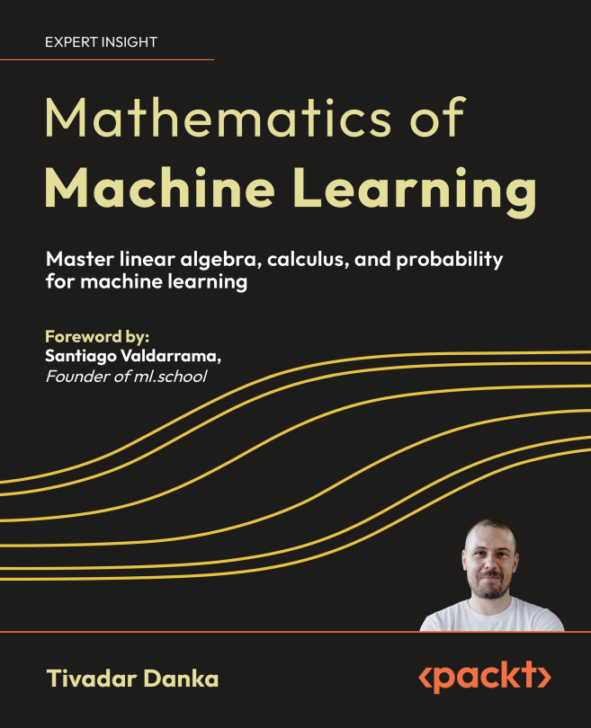 1 Vectors and Vector Spaces | Mathematics of Machine Learning