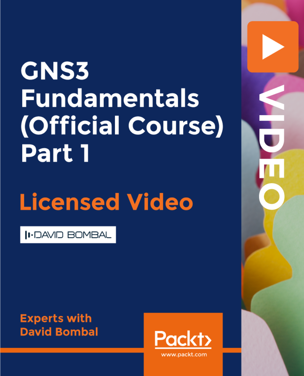 GNS3 Fundamentals (Official Course) Part 1 [Video] | video | Cloud & Networking