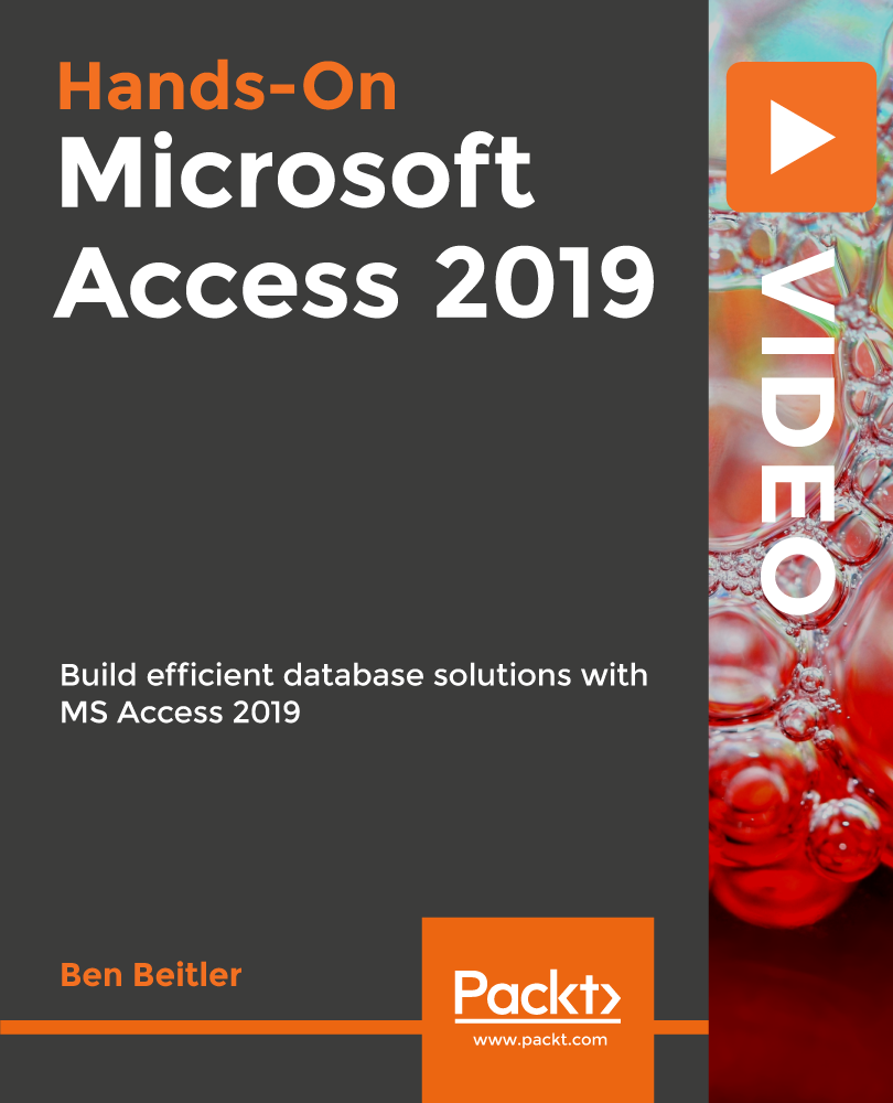 Hands-On Microsoft Access 2019 [Video] | video | Data