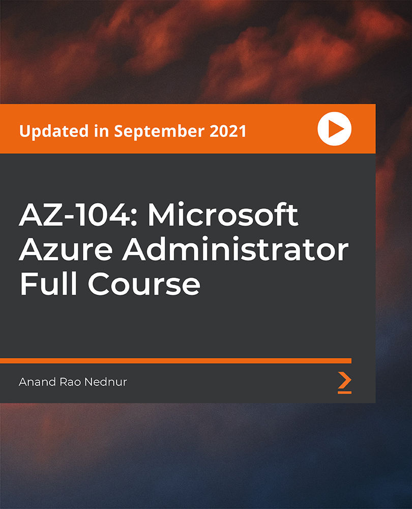 AZ-104: Microsoft Azure Administrator Full Course [Video] | video