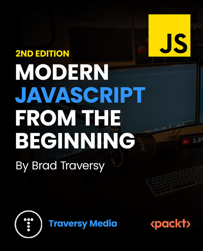 Variables, Data Types, Methods, and More | Modern JavaScript from The Beginning [Second Edition]