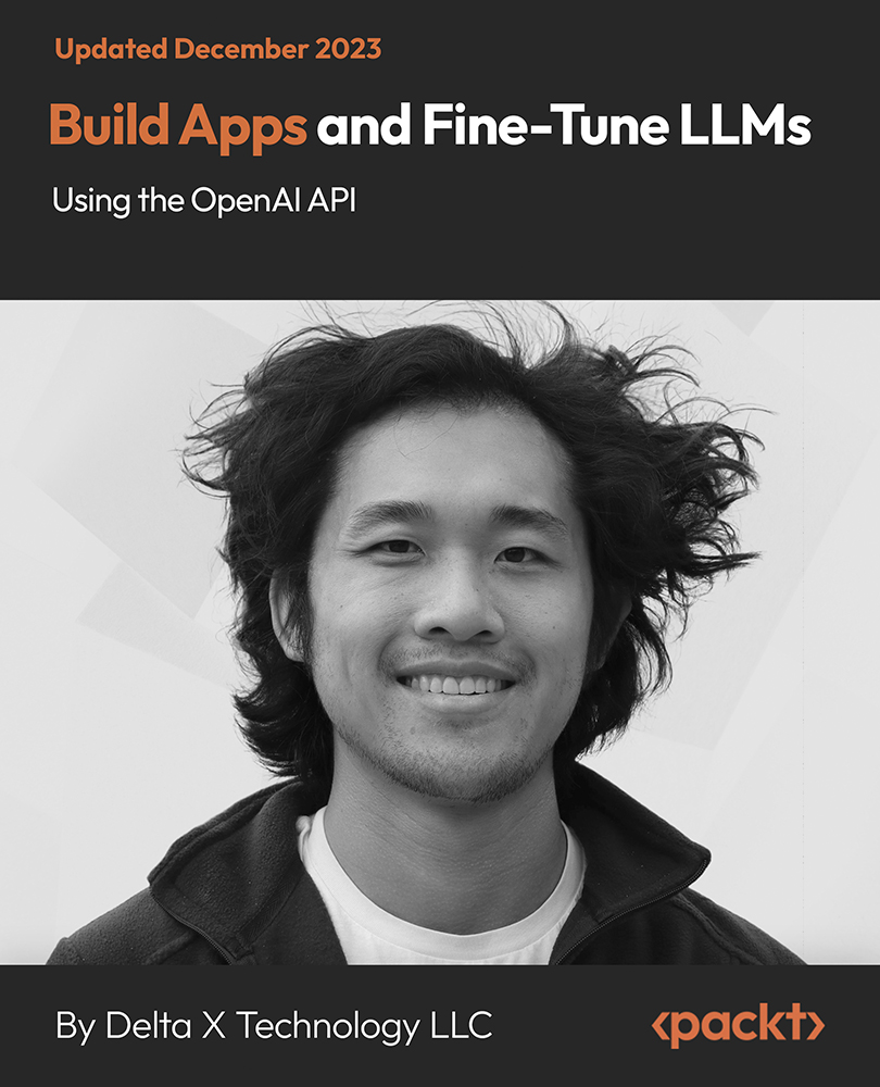 Introduction | Build Apps and Fine-Tune LLMs Using the OpenAI API