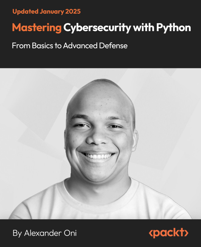 Introduction | Mastering Cybersecurity with Python - From Basics to Advanced Defense