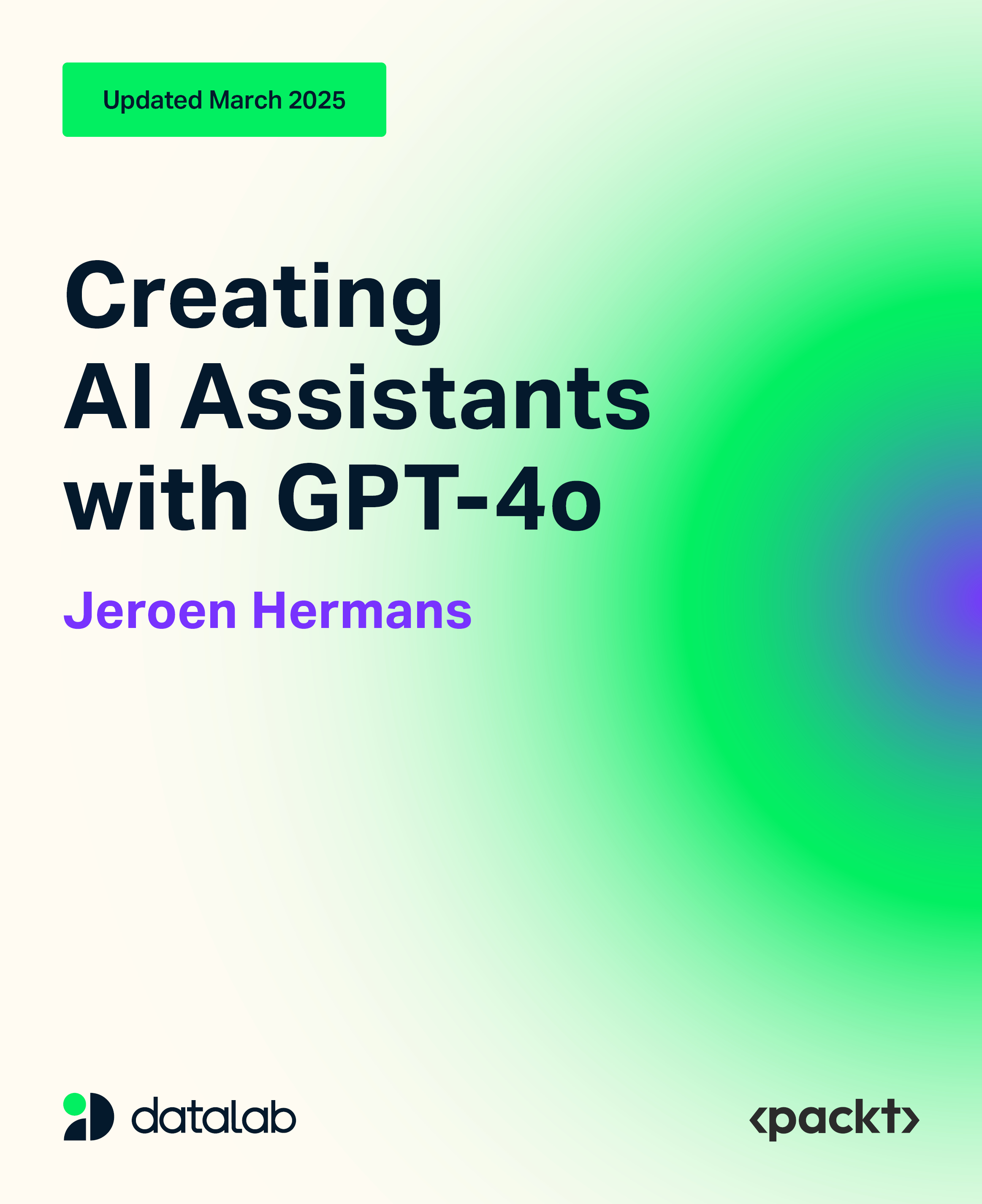 Creating AI Assistants with GPT-4o | Creating AI Assistants with GPT-4o