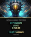 Natural Language Processing - Deep Learning Models in Python [Video] | Data | Video