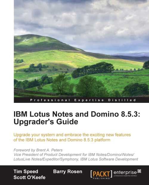 IBM Lotus Notes and Domino 8.5.3: Upgrader's Guide | Programming | eBook