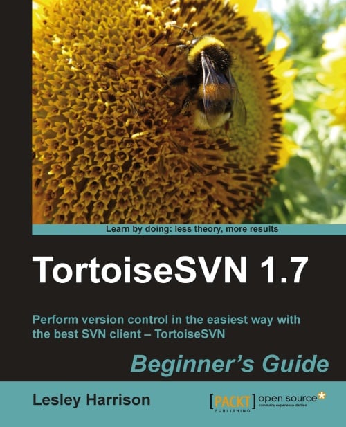 TortoiseSVN 1.7 Beginner's Guide | ebook | Business & Other