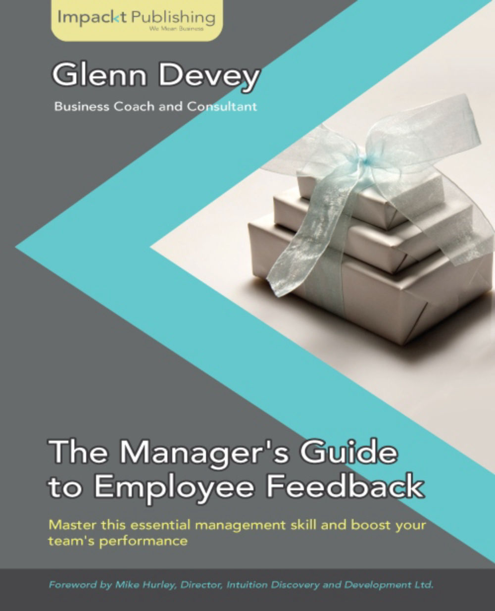 The Manager's Guide to Employee Feedback | ebook | Business & Other