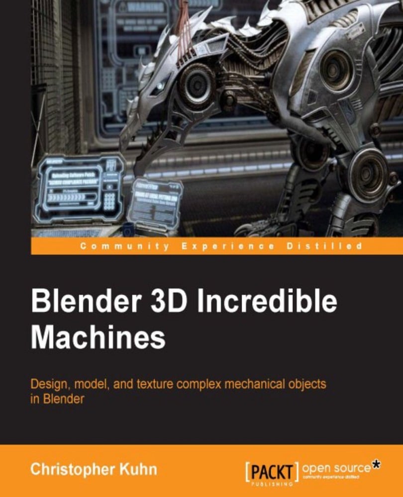Blender 3D Incredible Machines | ebook | Game Development