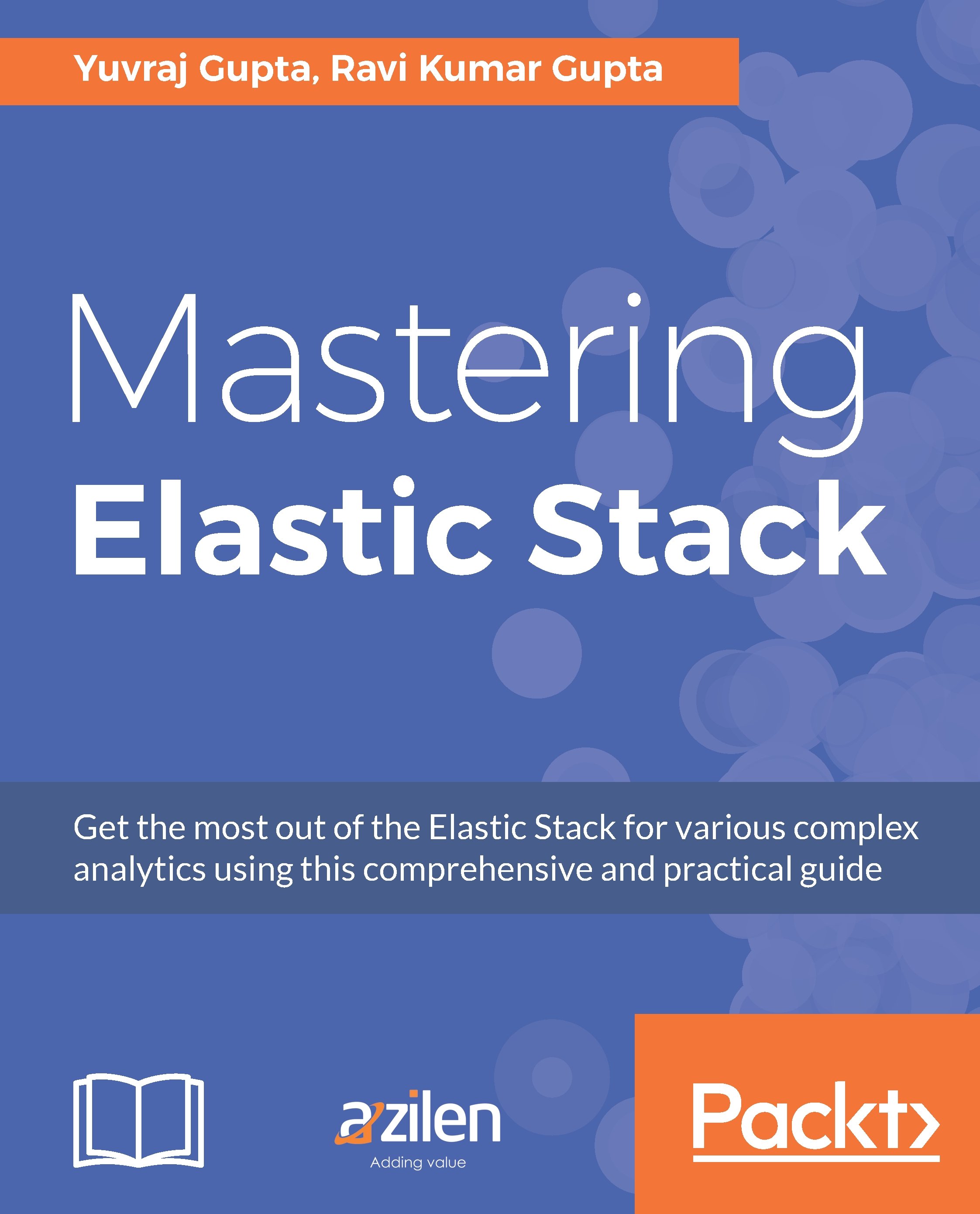 Mastering Elastic Stack | ebook | Data