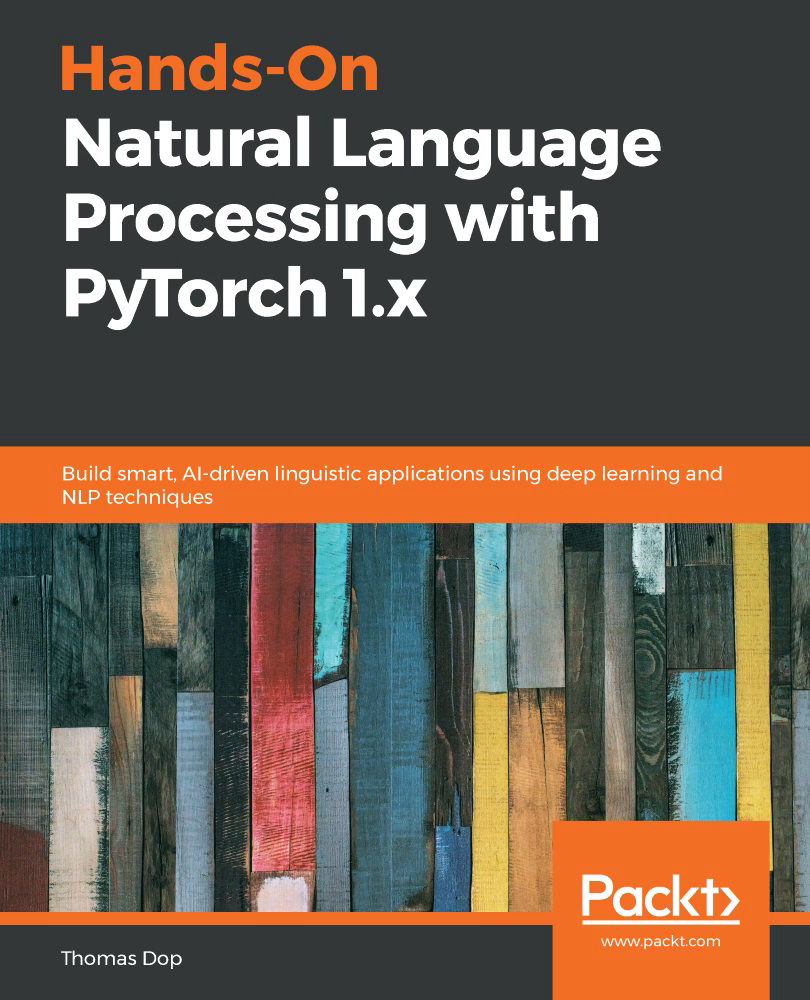 Hands-On Natural Language Processing with PyTorch 1.x | ebook