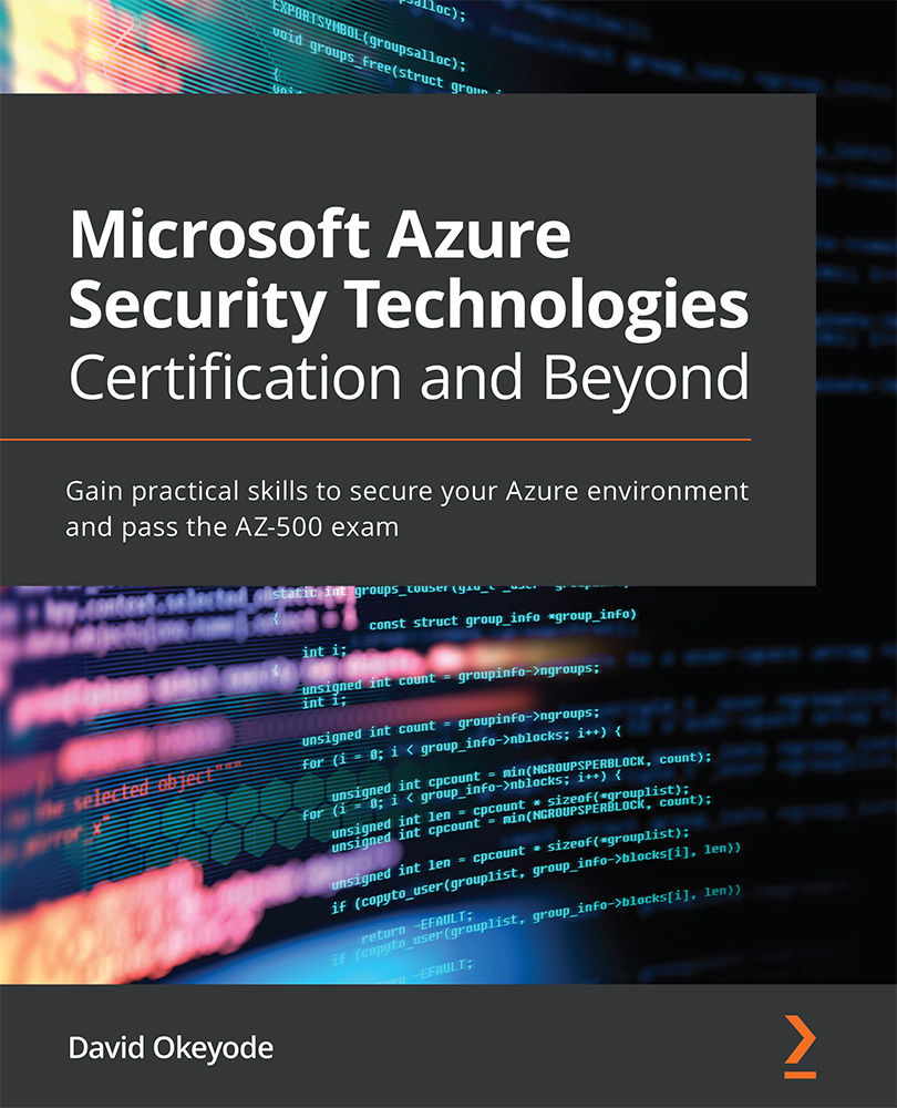 Microsoft Azure Security Technologies Certification and Beyond