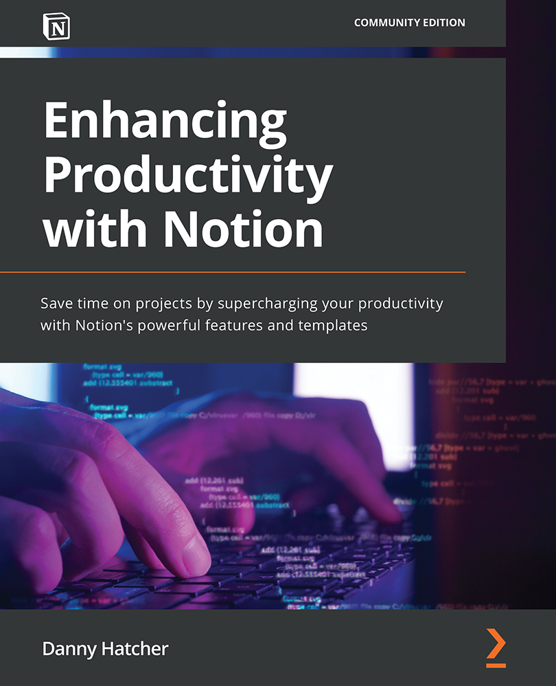 Enhancing Productivity with Notion | ebook | Business & Other