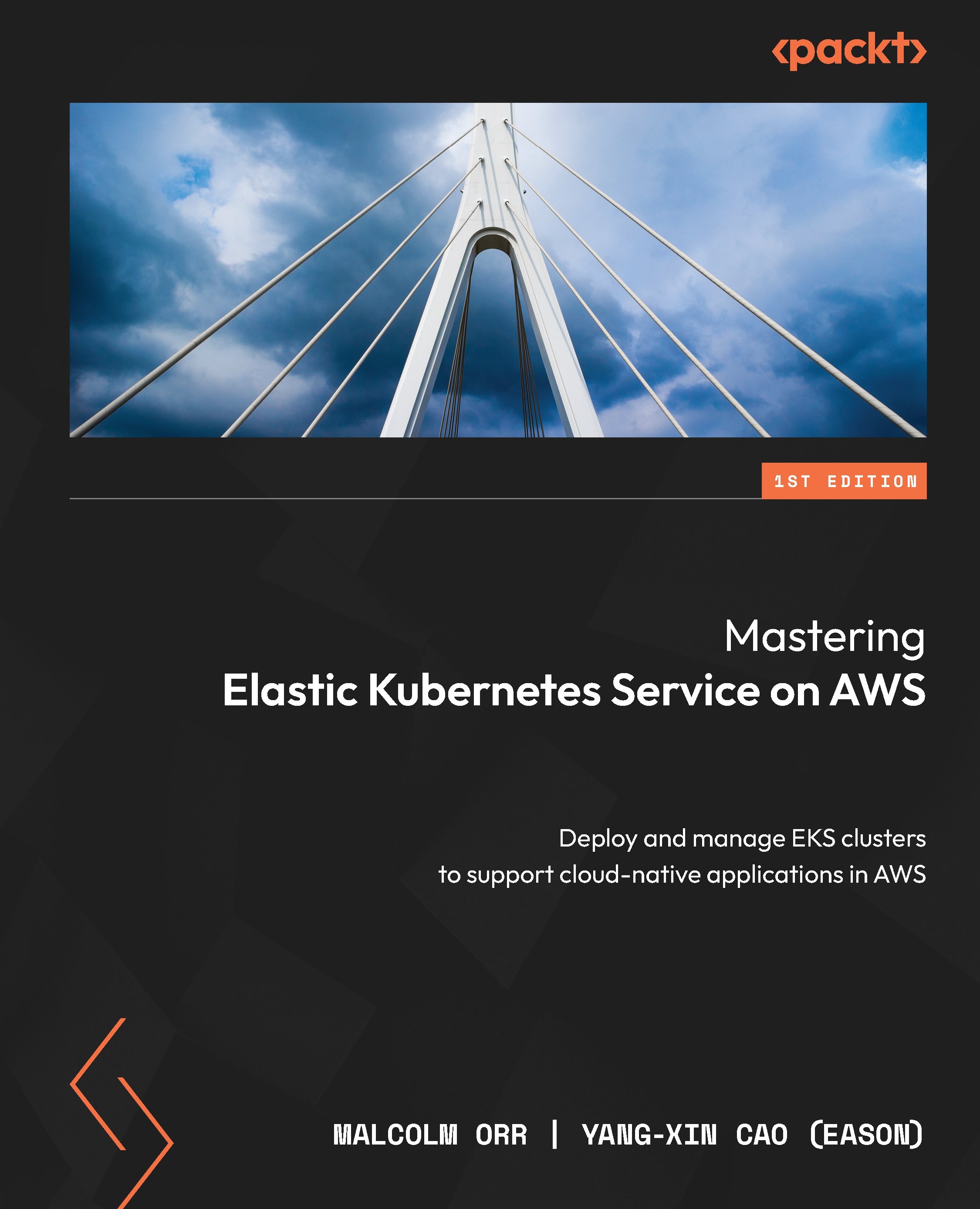 Mastering Elastic Kubernetes Service on AWS | ebook | Cloud & Networking Mastering Elastic Kubernetes Service on AWS | ebook | Cloud & Networking