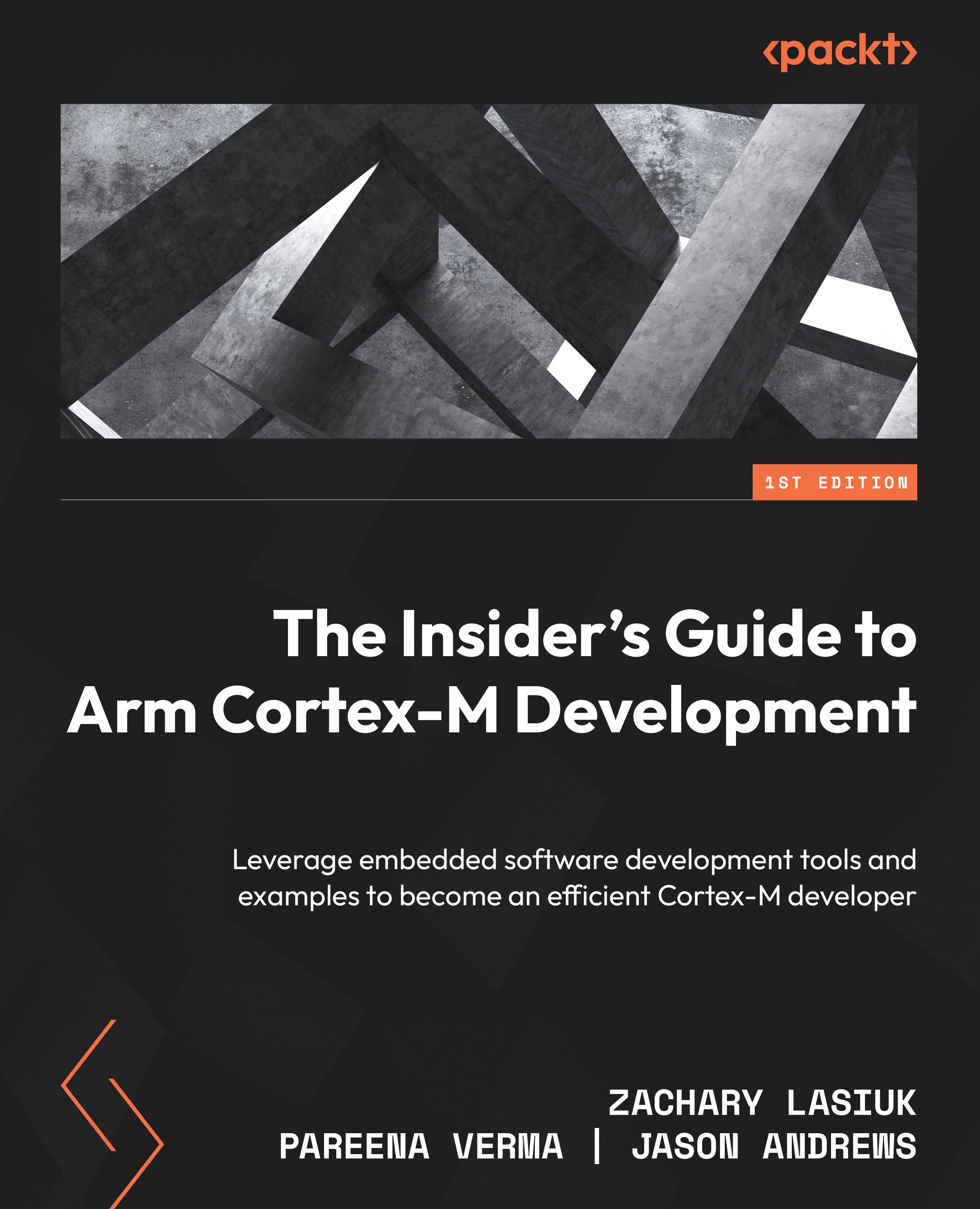 The Insider’s Guide to Arm Cortex-M Development | ebook | IoT & Hardware