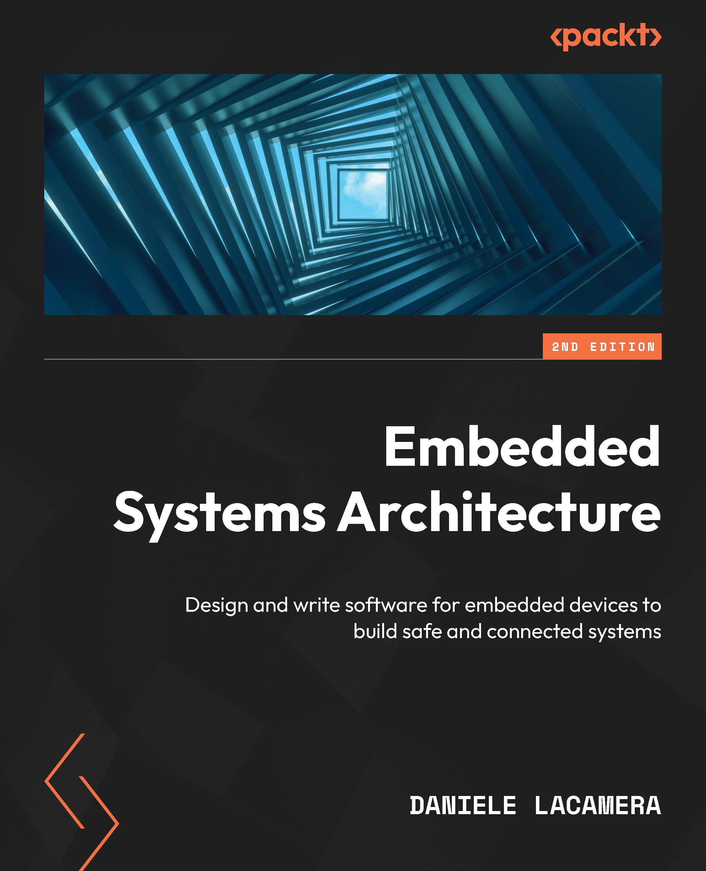 Embedded Systems Architecture - Second Edition | ebook | IoT & Hardware Embedded Systems Architecture - Second Edition | ebook | IoT & Hardware