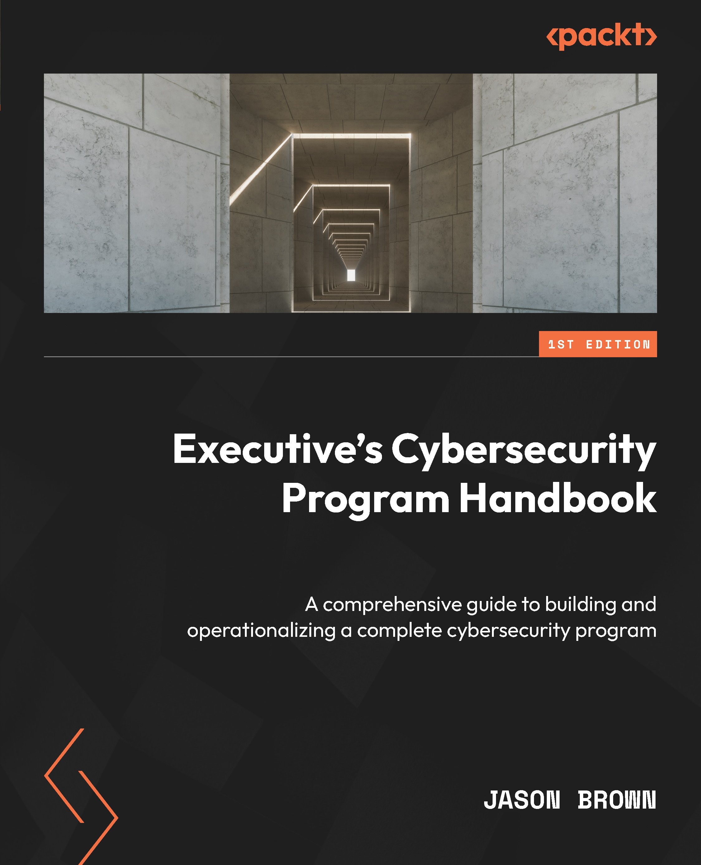 Executive’s Cybersecurity Program Handbook | ebook | Security