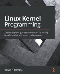 Writing Your First Kernel Module - LKMs Part 1 | Linux Kernel Programming