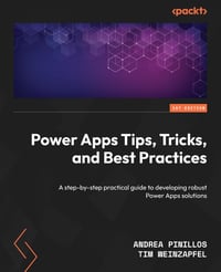 GitHub - PacktPublishing/Power-Apps-Tips-Tricks-and-Best-Practices: Power Apps Tips, Tricks, and ...