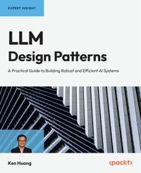 Chapter 1: Introduction to LLM Design Patterns | LLM Design Patterns