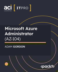 Microsoft Azure Administrator (AZ-104) [Video] | Cloud & Networking | Video
